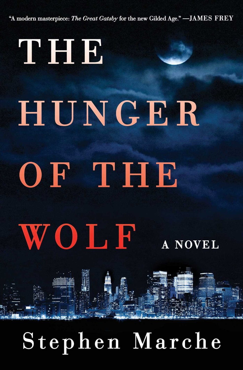 The Hunger of the Wolf by Stephen Marche The Kind Worth Killing by ...
